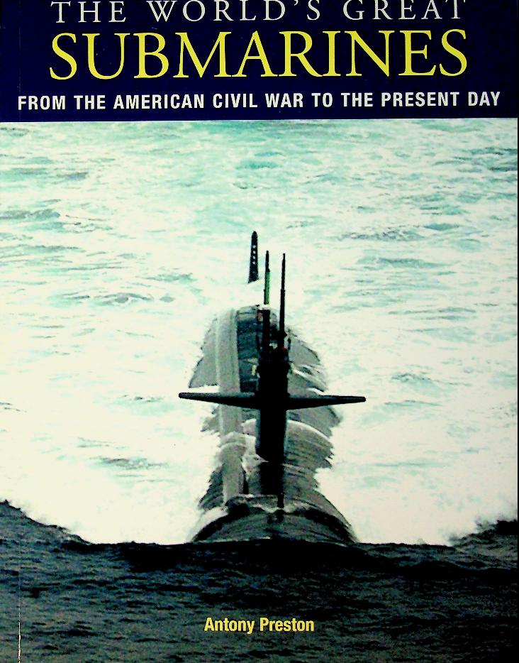 The World's Great Submarines | Submarines Books | Naval Books | Used ...