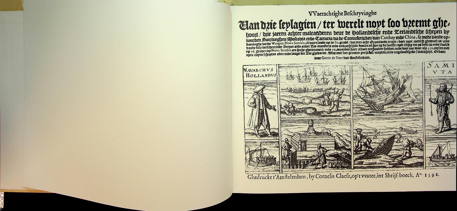 Waerachtighe Beschryvinghe van drie Seylagien ter wereldt noyt soo ...