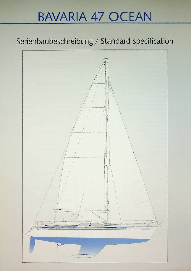 Original brochure Bavaria 47 Ocean specification | Webshop Nautiek.nl | Nautiek.nl Scheepvaartboeken